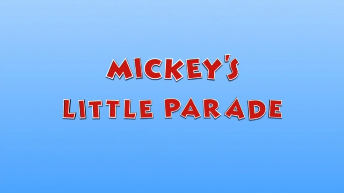 Mickey's Little Parade | Disney Wiki | Fandom