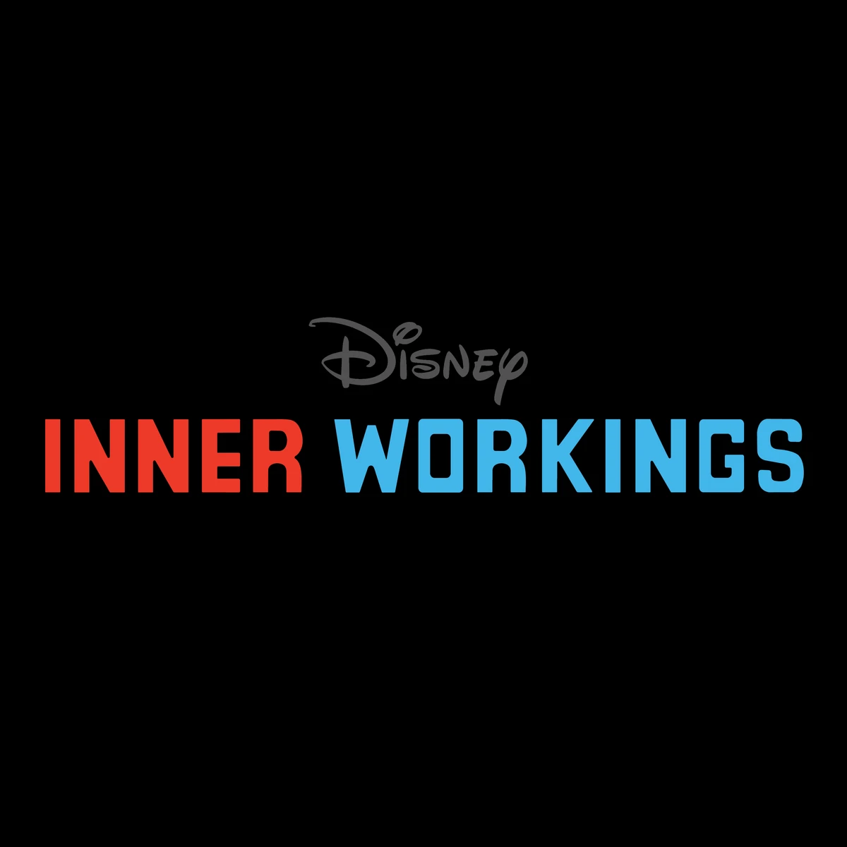 Inner Workings | Disney Wiki | Fandom