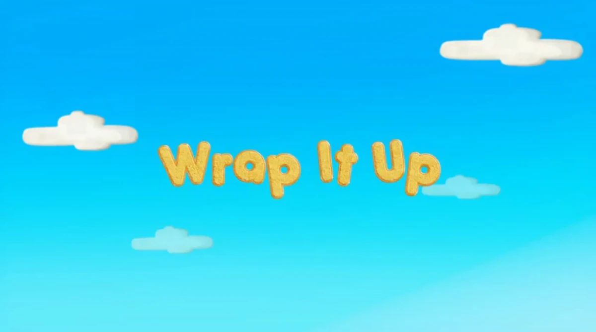 Wrap It Up | Disney Wiki | Fandom