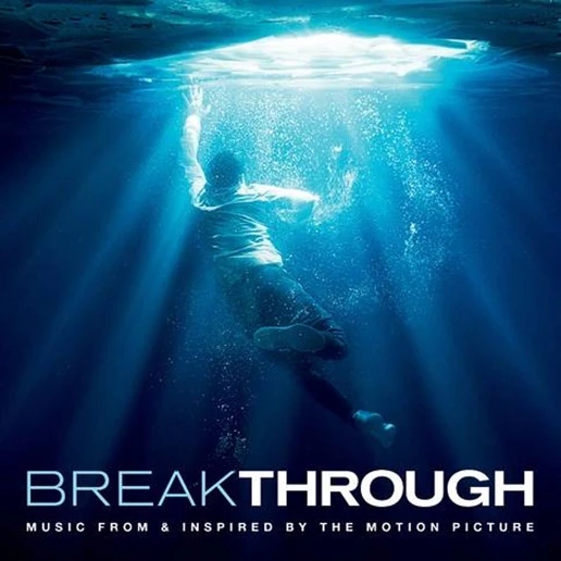 Breakthrough (soundtrack) | Disney Wiki | Fandom
