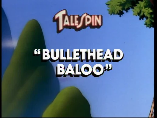 Bullethead Baloo | Disney Wiki | Fandom