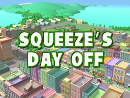 Squeeze's Day Off | Disney Wiki | Fandom