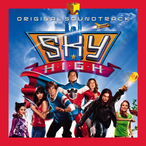 Sky High (soundtrack) | Disney Wiki | Fandom