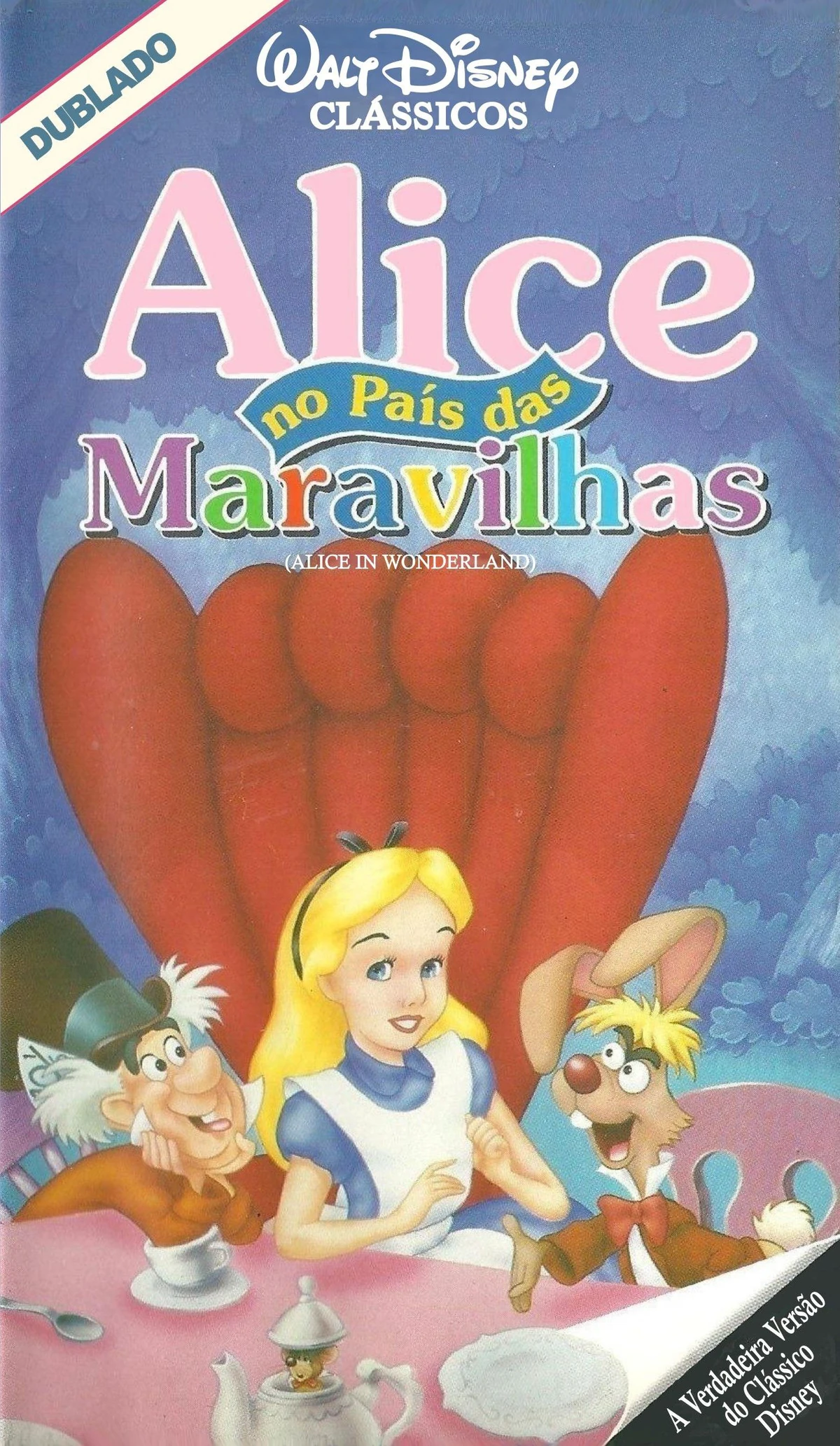 Blog de usuário:Lucasmoura/Alice no País das Maravilhas (Abril Vídeo; 1993) | Disney Wiki | Fandom