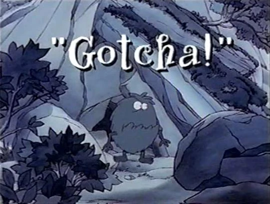 Gotcha! | Disney Wiki | Fandom