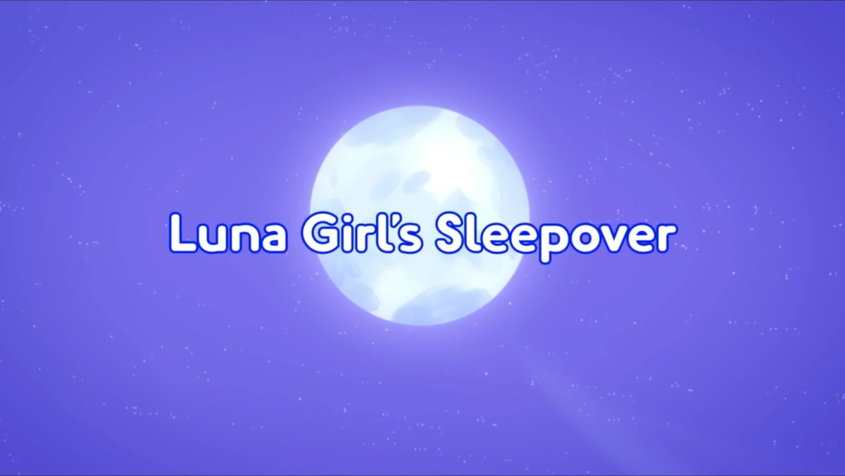 Luna Girl's Sleepover | Disney Wiki | Fandom