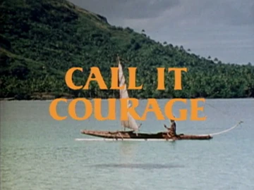 Call It Courage Hikueru