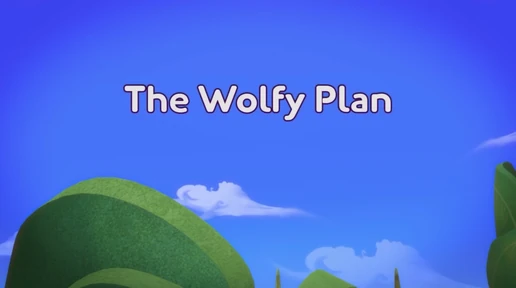 The Wolfy Plan | Disney Wiki | Fandom