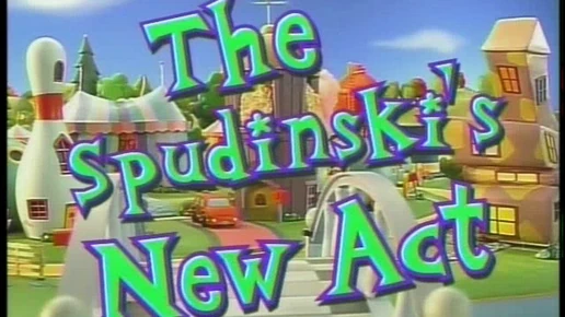 The Spudinskis' New Act | Disney Wiki | Fandom