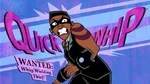 Quickwhip | Disney Wiki | Fandom