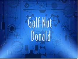 Golf Nut Donald | Disney Wiki | Fandom