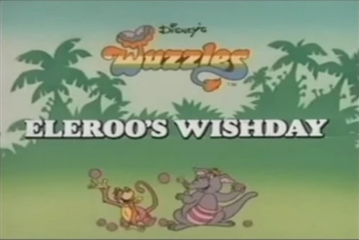 Eleroo's Wishday | Disney Wiki | Fandom