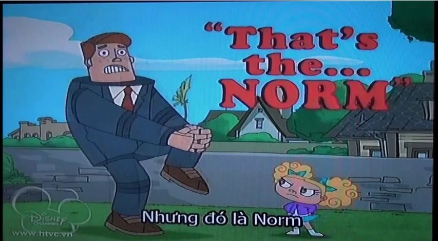 That's the Norm | Disney Wiki | Fandom