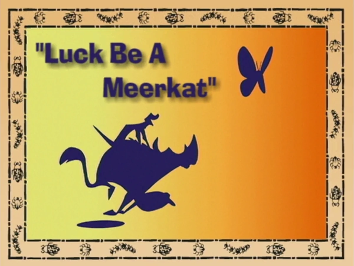 Luck Be a Meerkat | Disney Wiki | Fandom