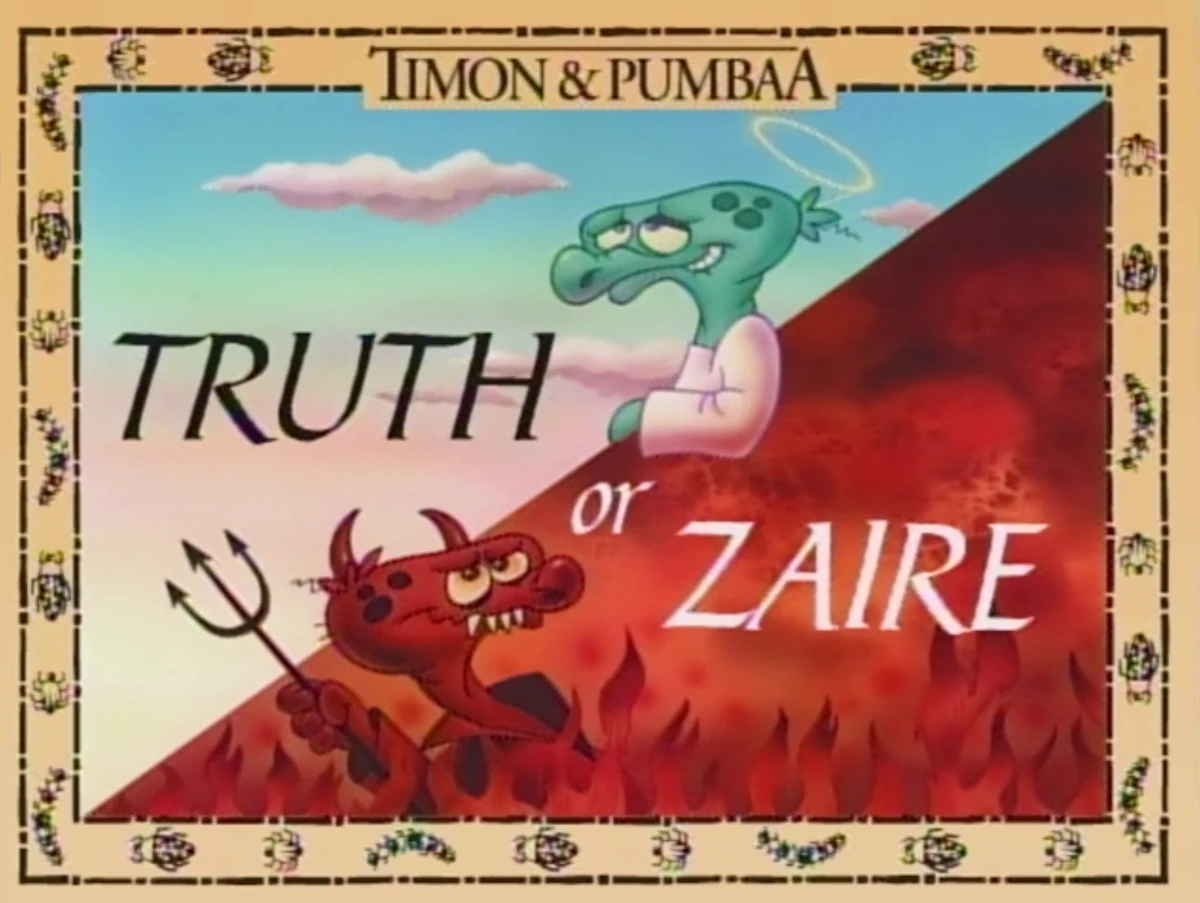 Truth or Zaire | Disney Wiki | Fandom