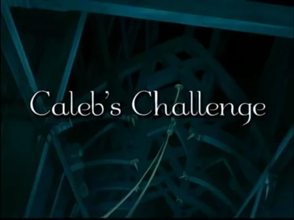 Caleb's Challenge | Disney Wiki | Fandom