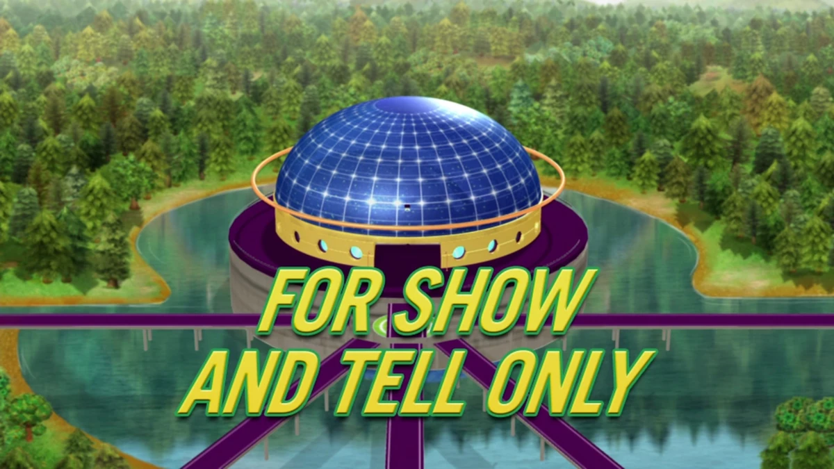 For Show and Tell Only | Disney Wiki | Fandom