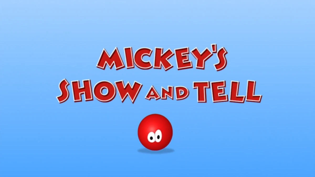 Mickey's Show and Tell | Disney Wiki | Fandom