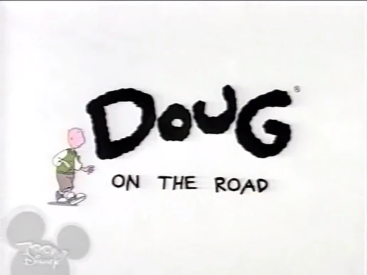 Doug on the Road | Disney Wiki | Fandom