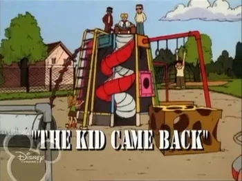 The Kid Came Back Disney Wiki Fandom