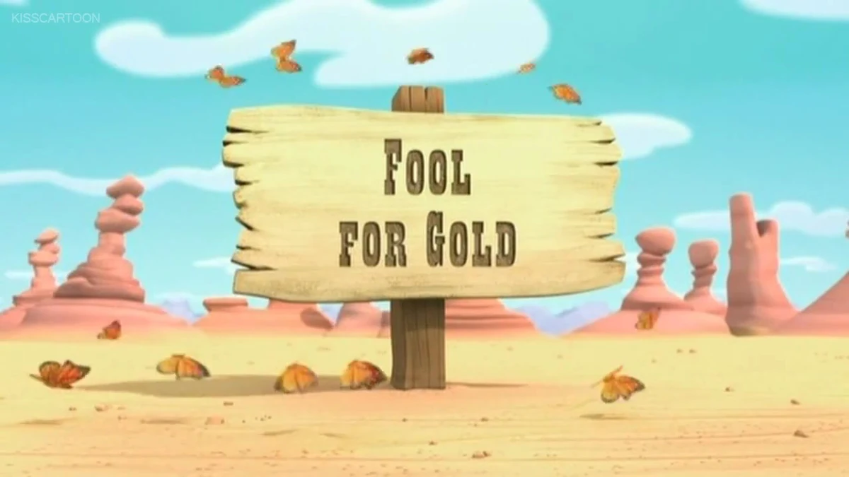 Fool for Gold | Disney Wiki | Fandom
