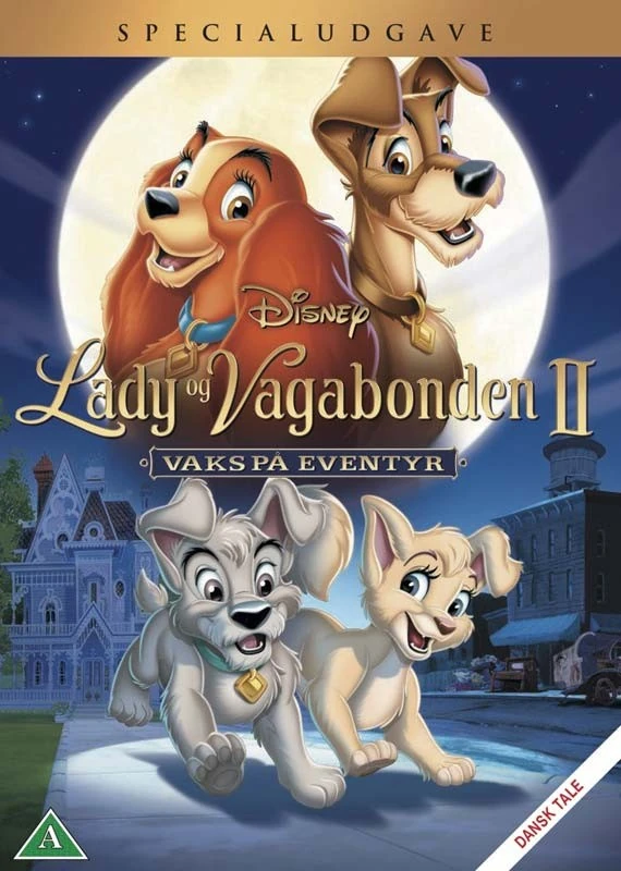 Lady og Vagabonden 2: Vaks på eventyr | (Dansk) Disney Wiki | Fandom