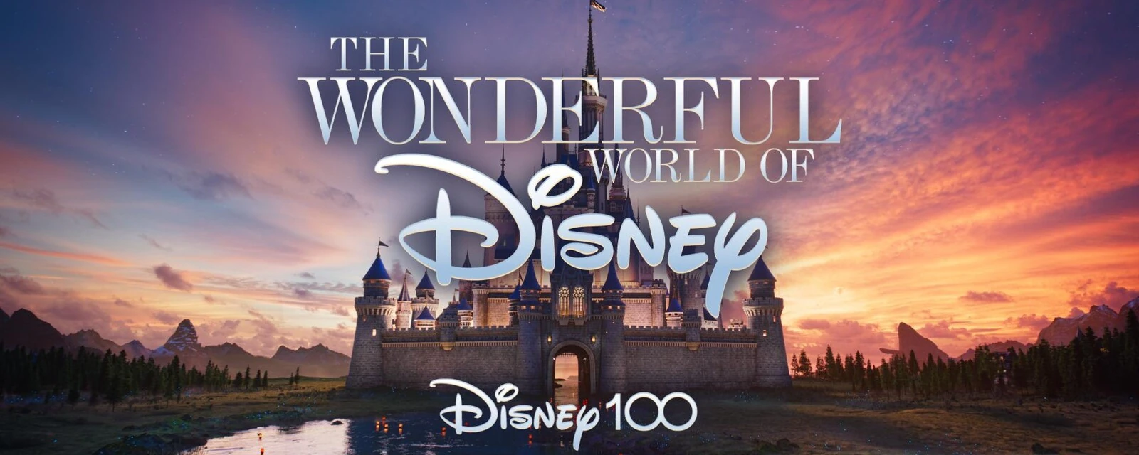 The Wonderful World of Disney: Disney's 100th Anniversary Celebration | Disney Wiki | Fandom