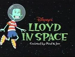 Lloyd in Space | Toon Disney | Fandom