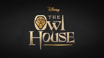 The Owl House | Disney Channel Wiki | Fandom