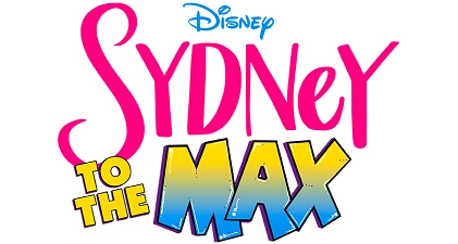 Sydney to the Max | Disney Channel Wiki | Fandom