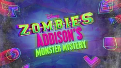 Zombies: Addison's Moonstone Mystery | Disney Channel Wiki | Fandom