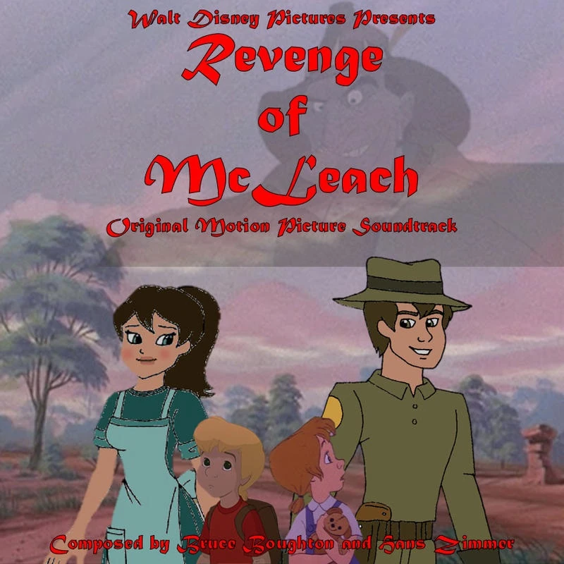 Revenge of McLeach/Soundtrack | Disney Fanon Wiki | Fandom