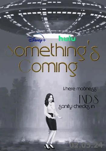 Something's Coming | Disney Fanon Wiki | Fandom