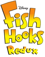 Fish Hooks Redux | Disney Fanon Wiki | Fandom