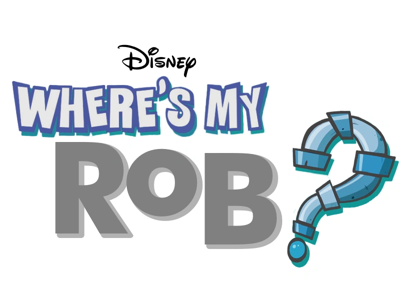 Where's My Rob? | Disney Fanon Wiki | Fandom