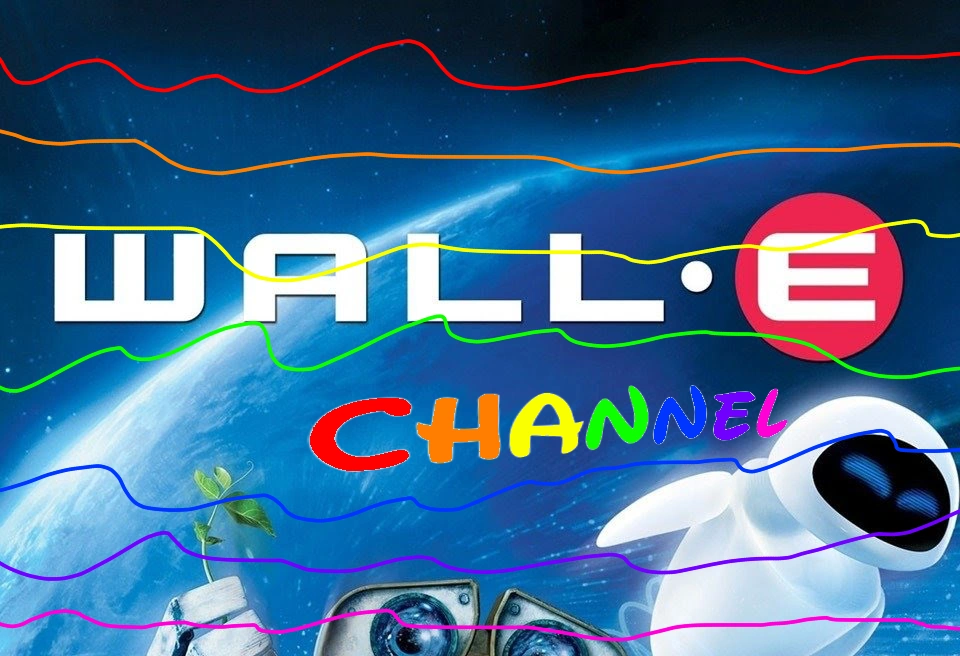 WALL-E Channel | Disney Fanon Wiki | Fandom