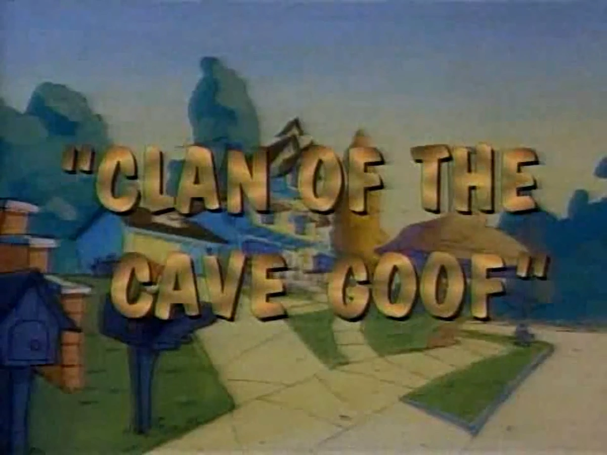 Clan of the Cave Goof | Disney's Goof Troop Wiki | Fandom