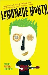 Lemonade Mouth (Book) | Lemonade Mouth Wiki | Fandom