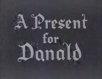 A Present for Donald | Disney y Pixar | Fandom