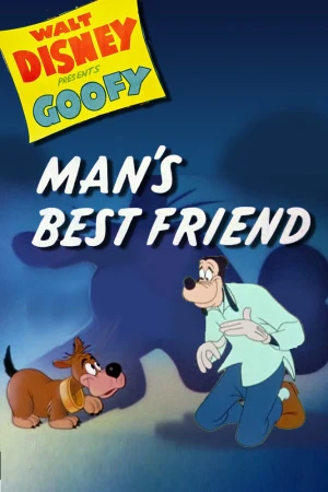Man's Best Friend | Disney y Pixar | Fandom