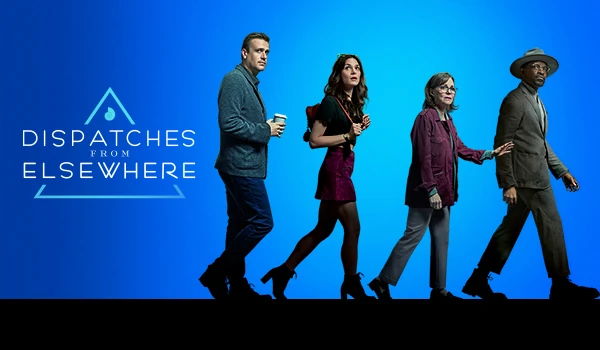 Dispatches from Elsewhere | Dispatches from Elsewhere Wiki | Fandom