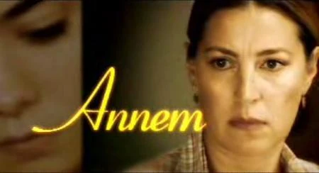 Annem | Dizi Film Wikia | Fandom