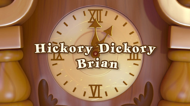 Hickory Dickory Brian | Goldie & Bear Wiki | Fandom