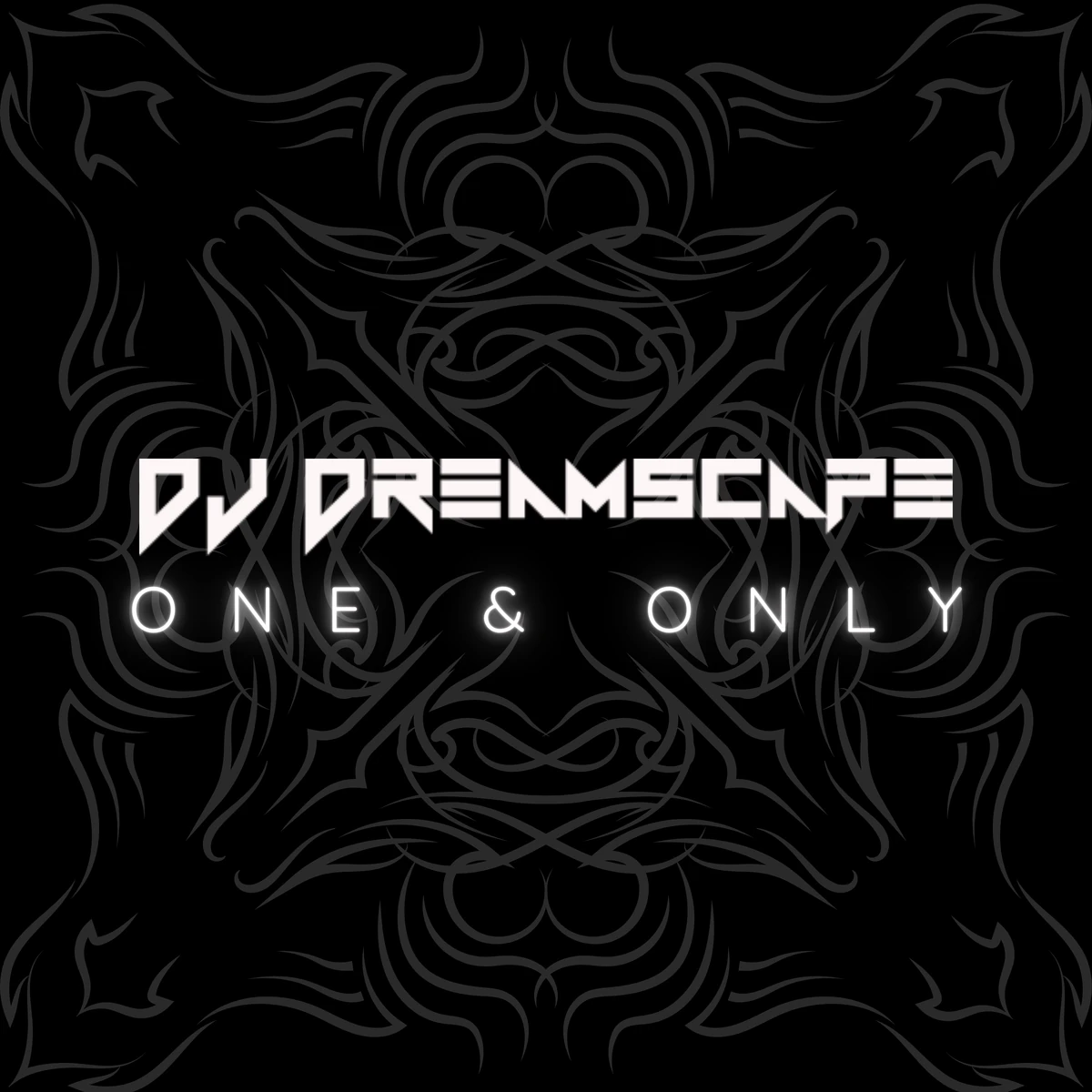 One & Only | DJ Dreamscape Wiki | Fandom