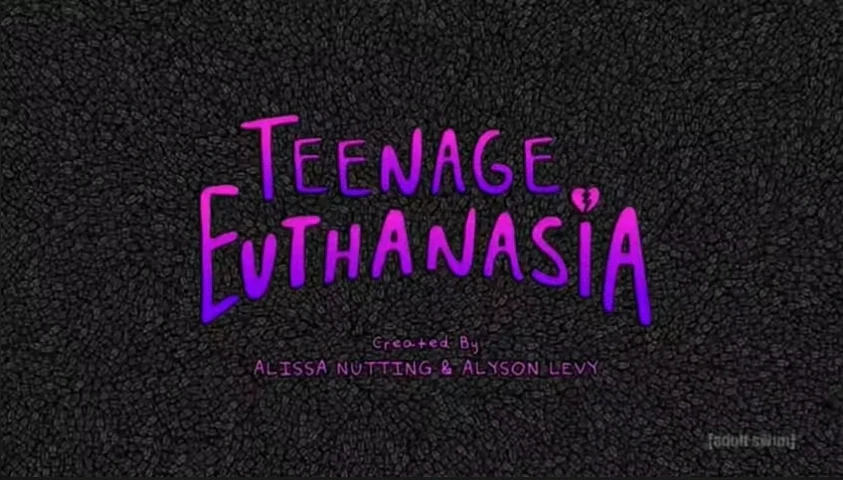 Teenage Euthanasia | DisNickToon Network Broadcast archives Wiki | Fandom
