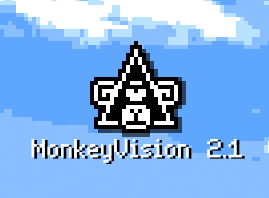 MonkeyVision 2.1 | Do Not Feed the Monkeys вики | Fandom