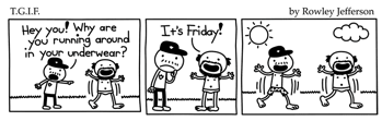 T.G.I.F. | Diary of a Wimpy Kid Wiki | Fandom