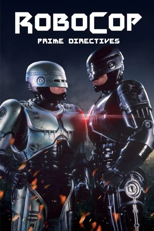 RoboCop: Prime Directives | Propuestas de fans del Doblaje | Fandom