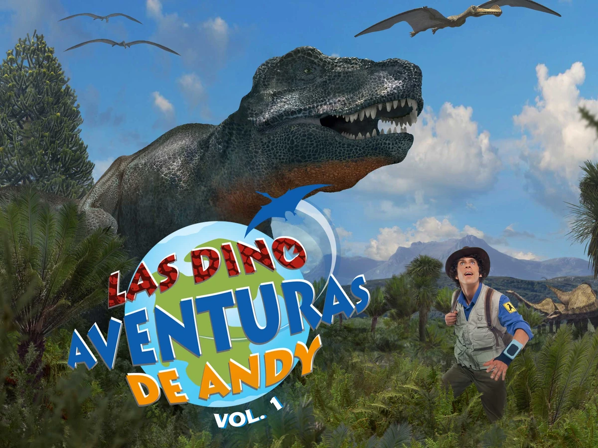 Las Dino Aventuras de Andy | Propuestas de fans del Doblaje | Fandom