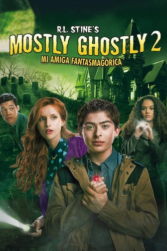 Mostly Ghostly 2: Mi amiga fantasmagórica | Doblaje Wiki | Fandom